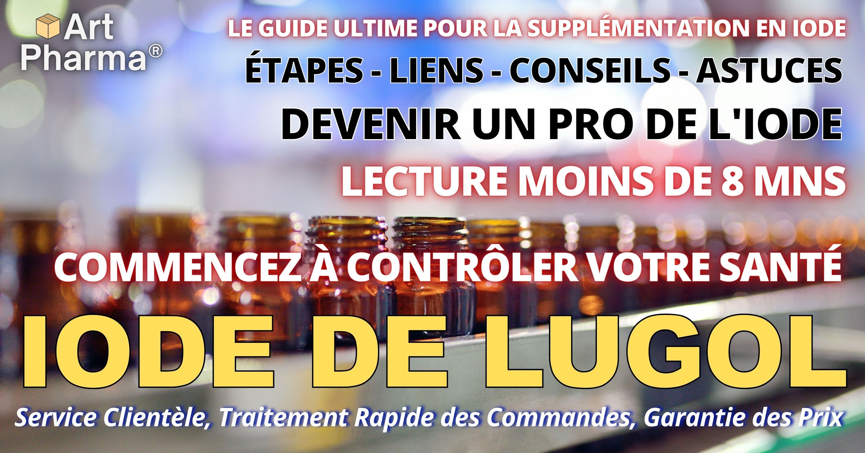 Art Pharma® Produits de qualité à base d'Iode et d'Iodure de Potassium.